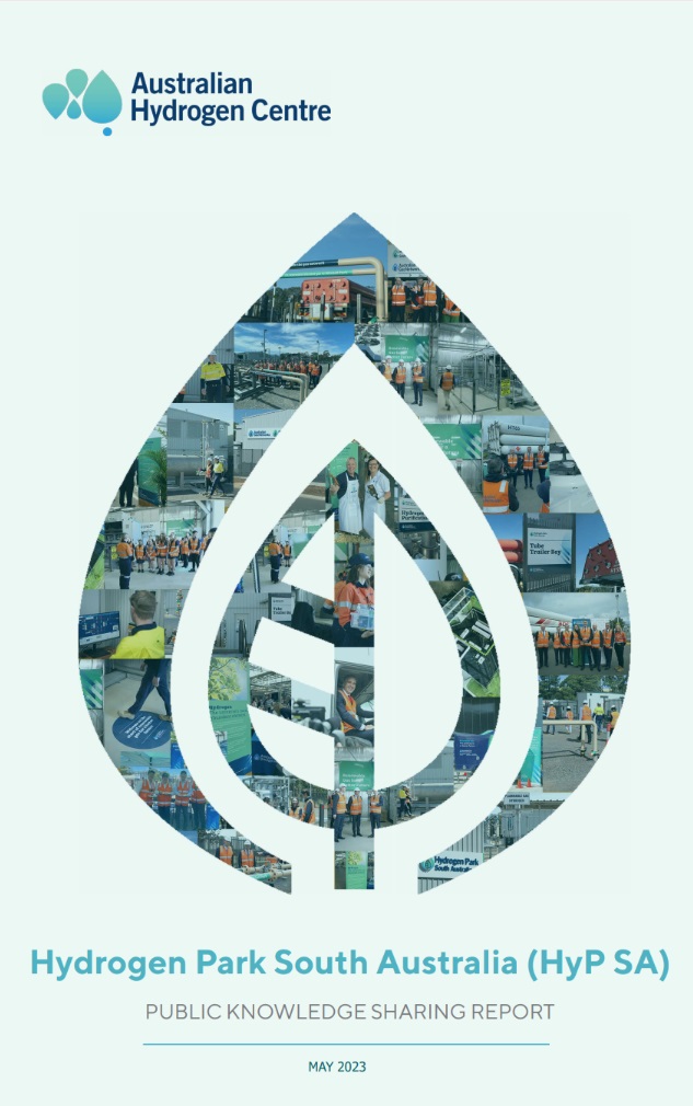 AHC - Hydrogen Park South Australia Public Knowledge Sharing Report ...
