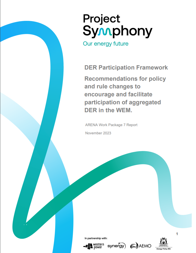 Project Symphony - DER Participation Framework - Work Package 7 Report ...