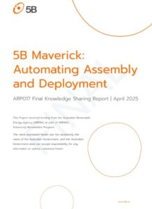 5B Maverick Solar PV Automated Assembly & Deployment - Final Report - Australian Renewable ...