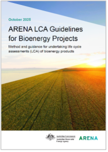 ARENA LCA Guidelines for Bioenergy Projects - Australian Renewable ...